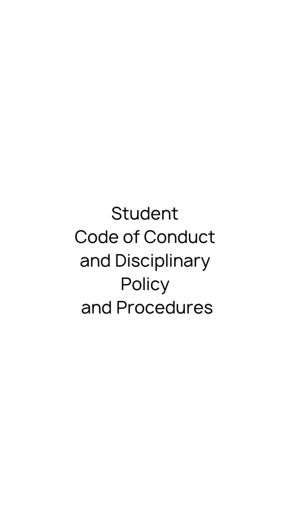 Student Code of Conduct and Disciplinary Policy and Procedures - LCCA